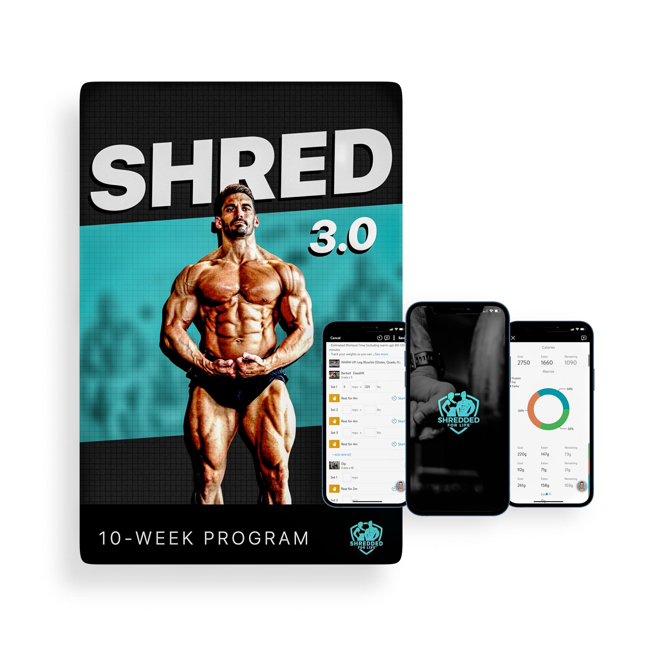 SHRED 3.0 Nutrition & Training Program | Shredded for Life™